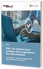 Les solutions pour protéger votre organisation des cyberattaques